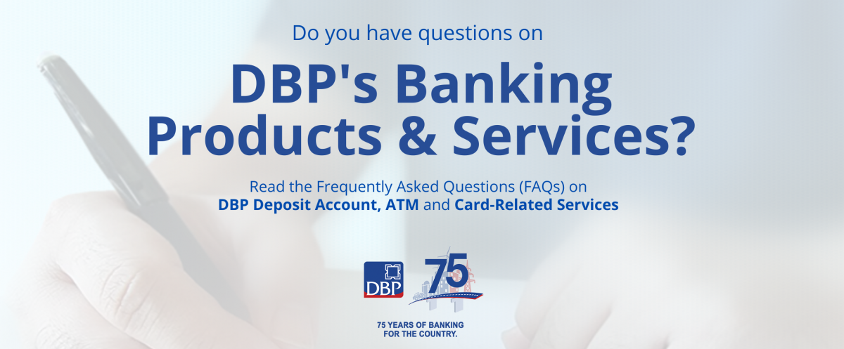 DBP Banking Products and Services - Development Bank of the Philippines